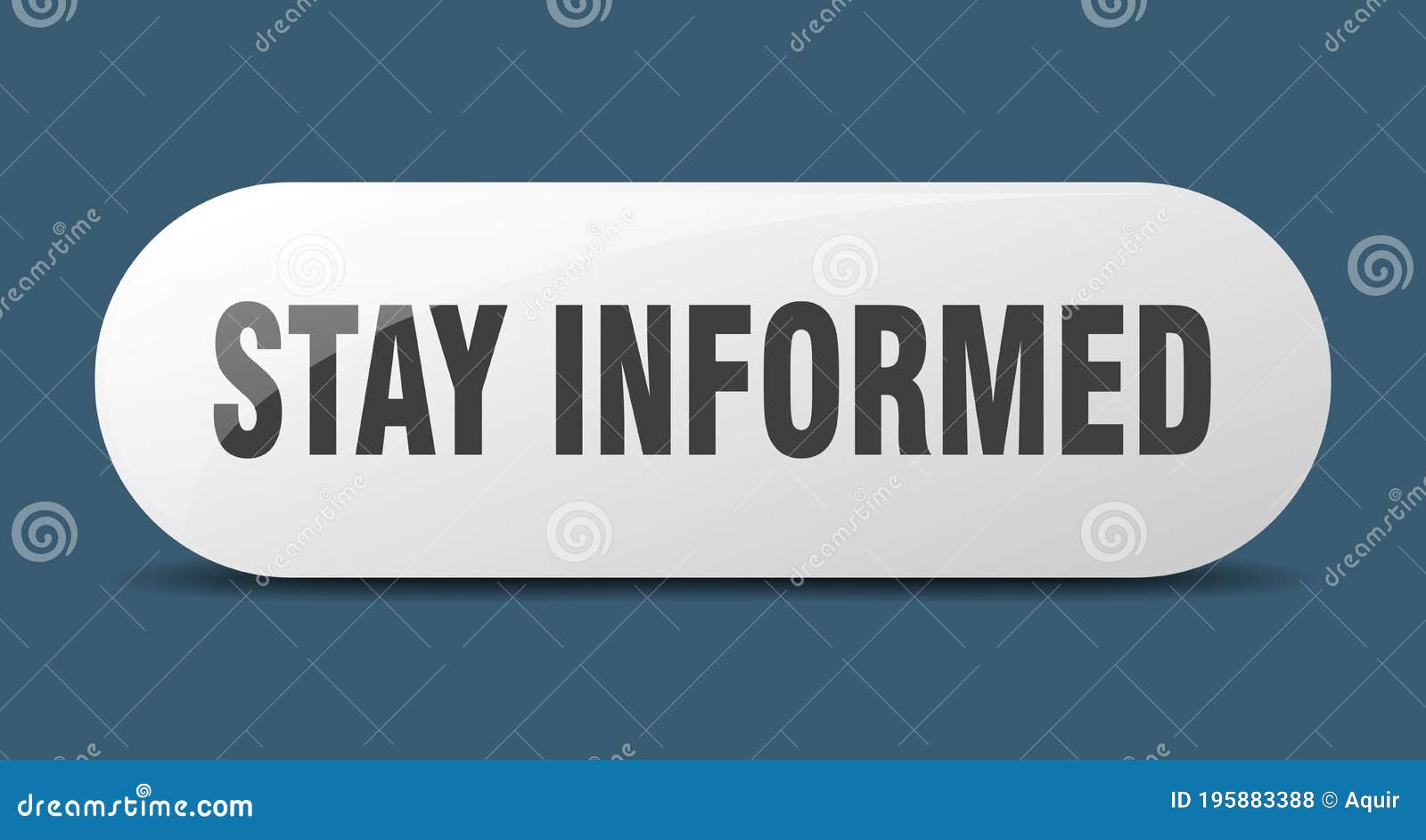 Stay Informed Button. Stay Informed Sign. Key. Push Button Stock Vector ...