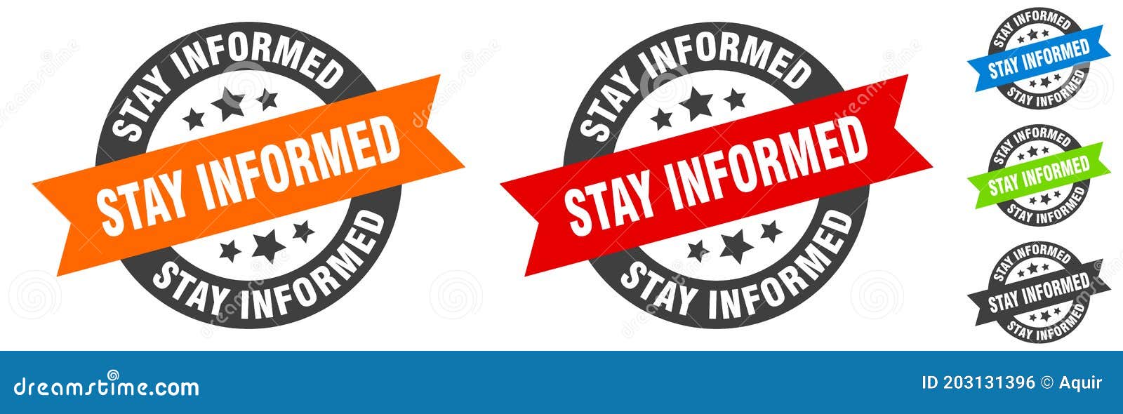 Stay Informed Stamp. Stay Informed Round Ribbon Sticker. Tag Stock ...