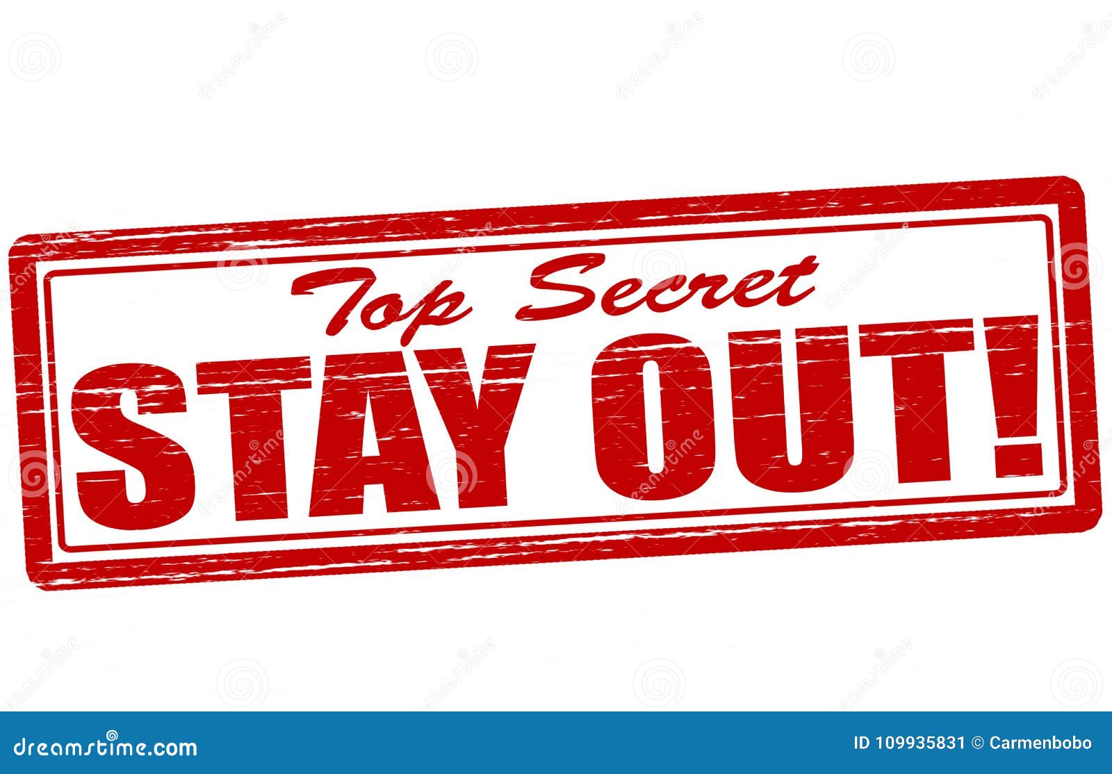 Stay out stock illustration. Illustration of distant - 109935831