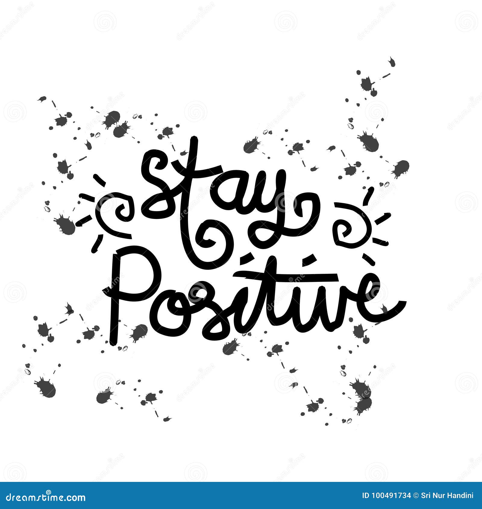 Stay Positive stock vector. Illustration of font, concept - 100491734