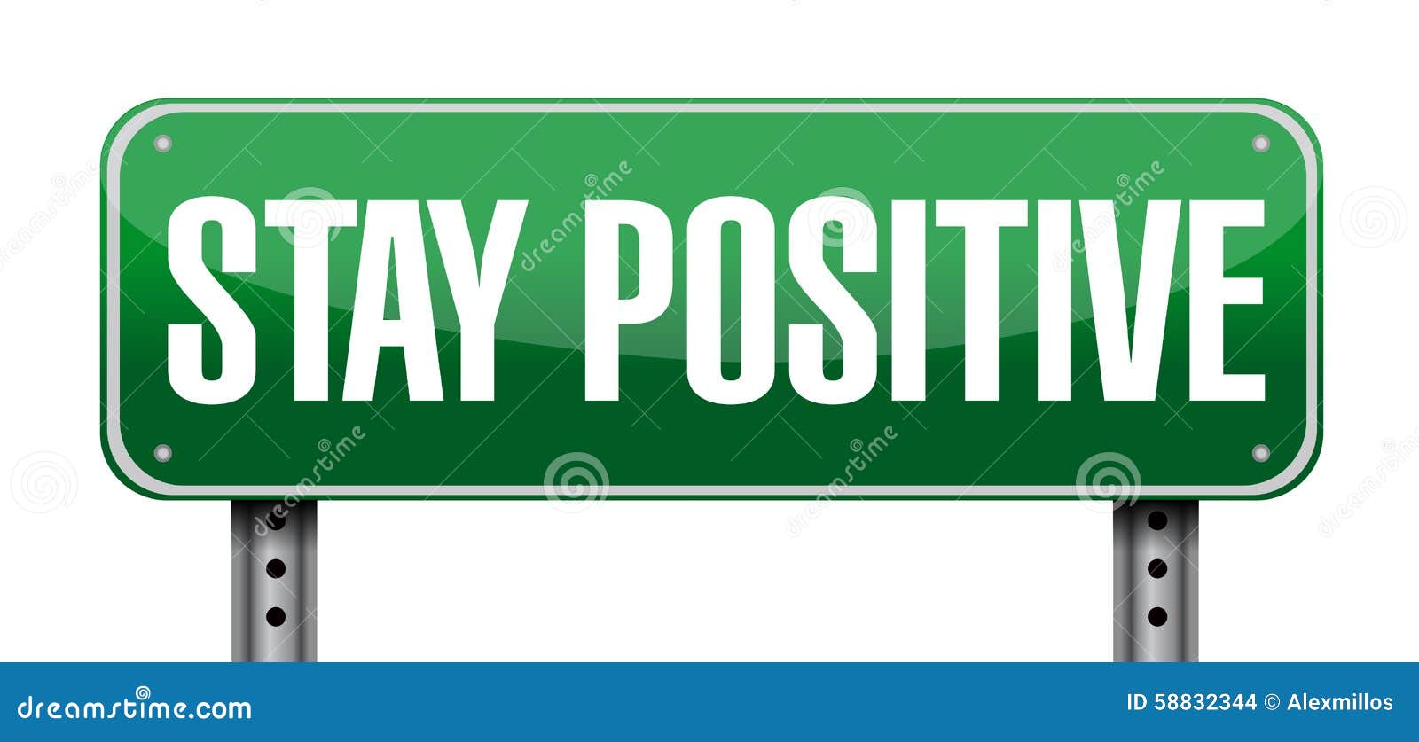 Stay Positive Post Sign Illustration Design Stock Illustration ...