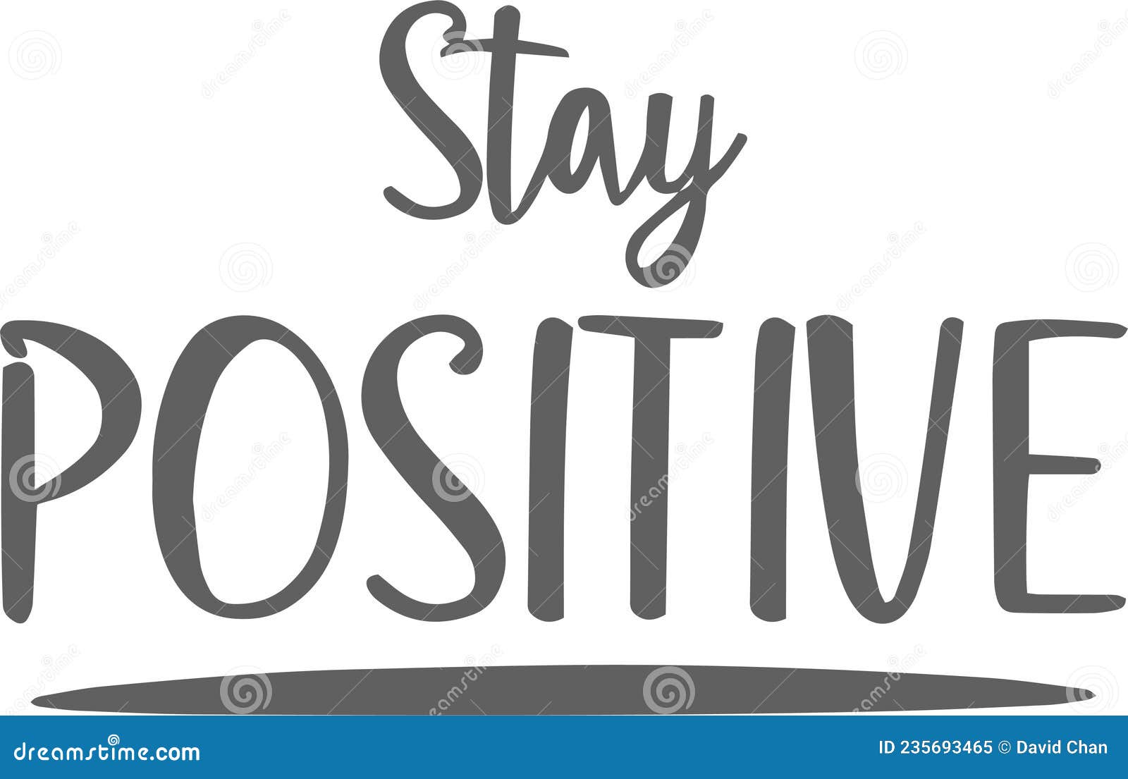 Stay Positive Signs Inspirational Quotes Stock Vector - Illustration of ...