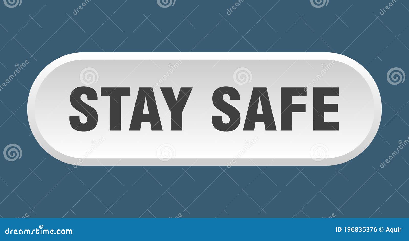 Stay Safe Button. Rounded Sign on White Background Stock Vector ...