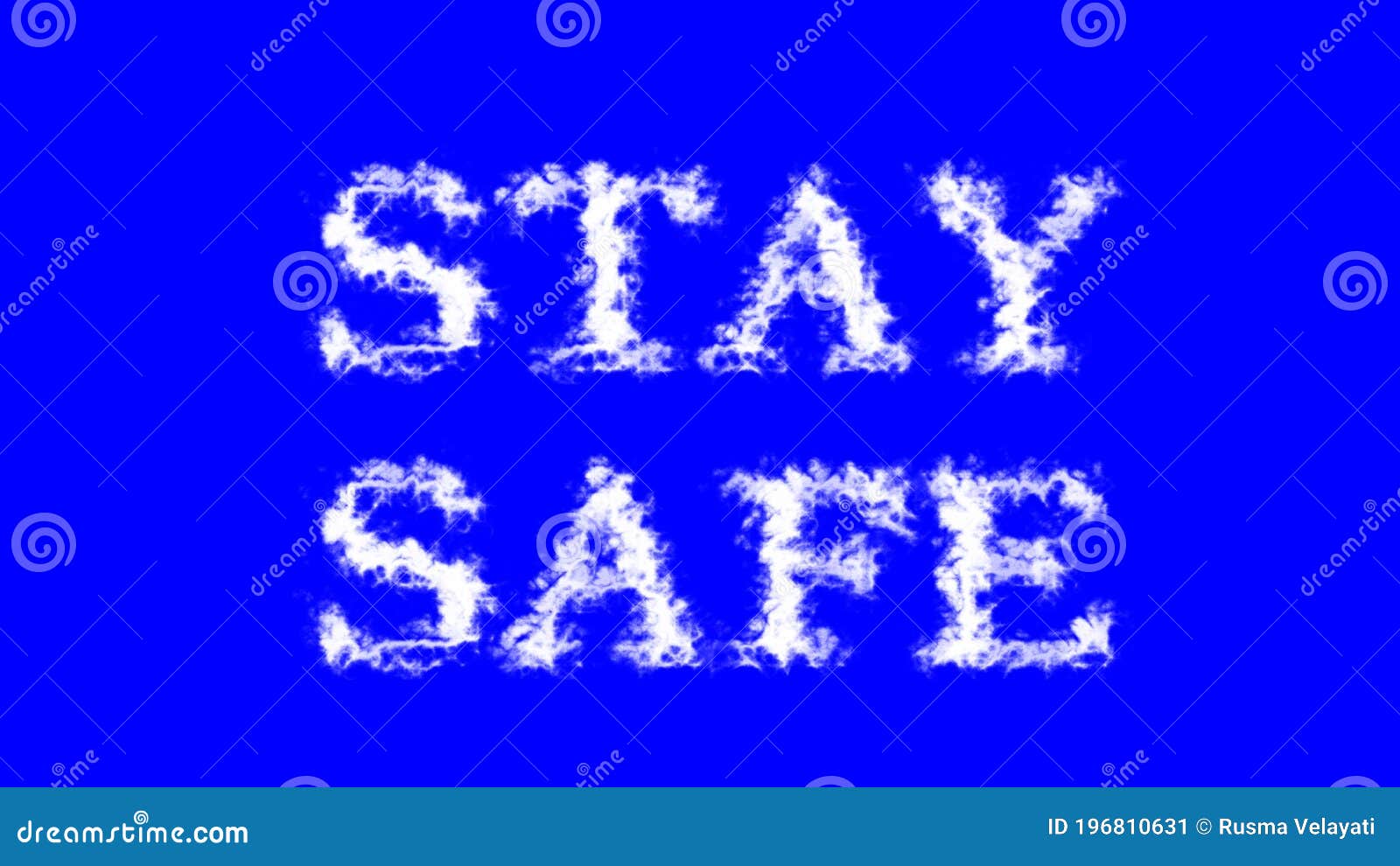 Stay Safe Cloud Text Effect Blue Isolated Background Stock Illustration ...
