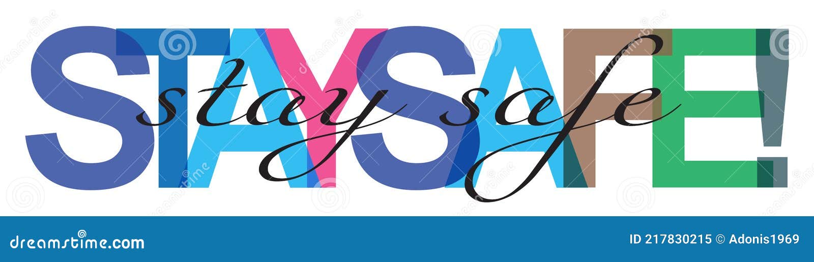 Stay safe letters stock illustration. Illustration of immunity - 217830215