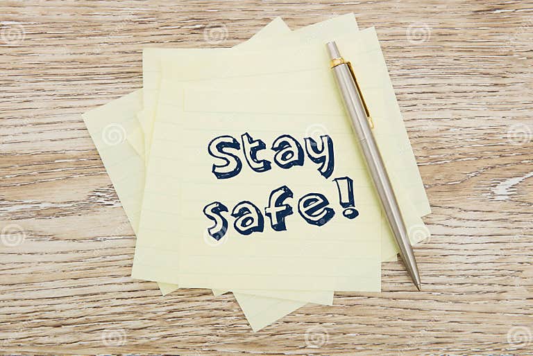 Stay Safe Message on Post-it Stock Photo - Image of issues, illness ...