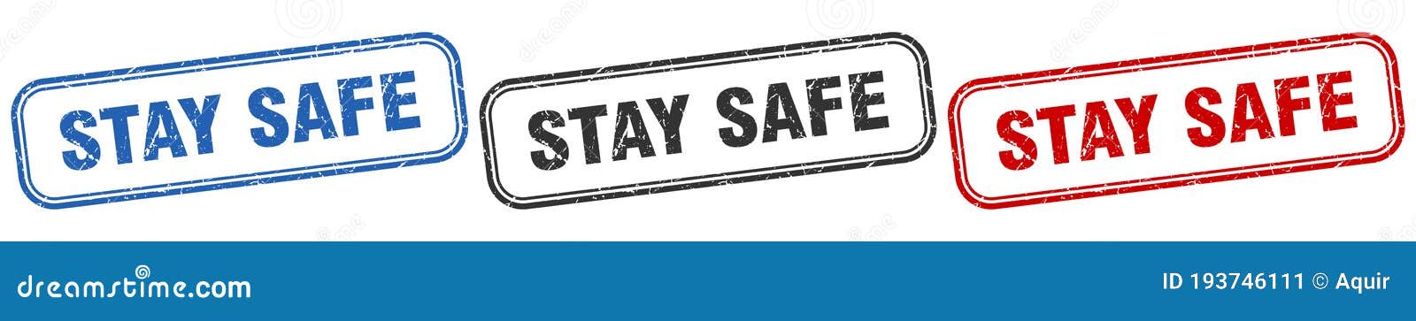 Stay Safe Square Isolated Sign Set. Stay Safe Stamp Stock Vector ...