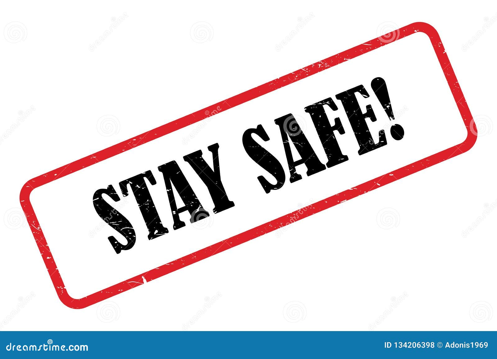 Stay safe stock illustration. Illustration of graphic - 134206398