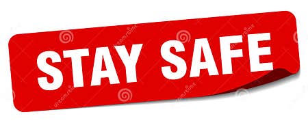 Stay Safe Sticker. Stay Safe Label Stock Vector - Illustration of ...