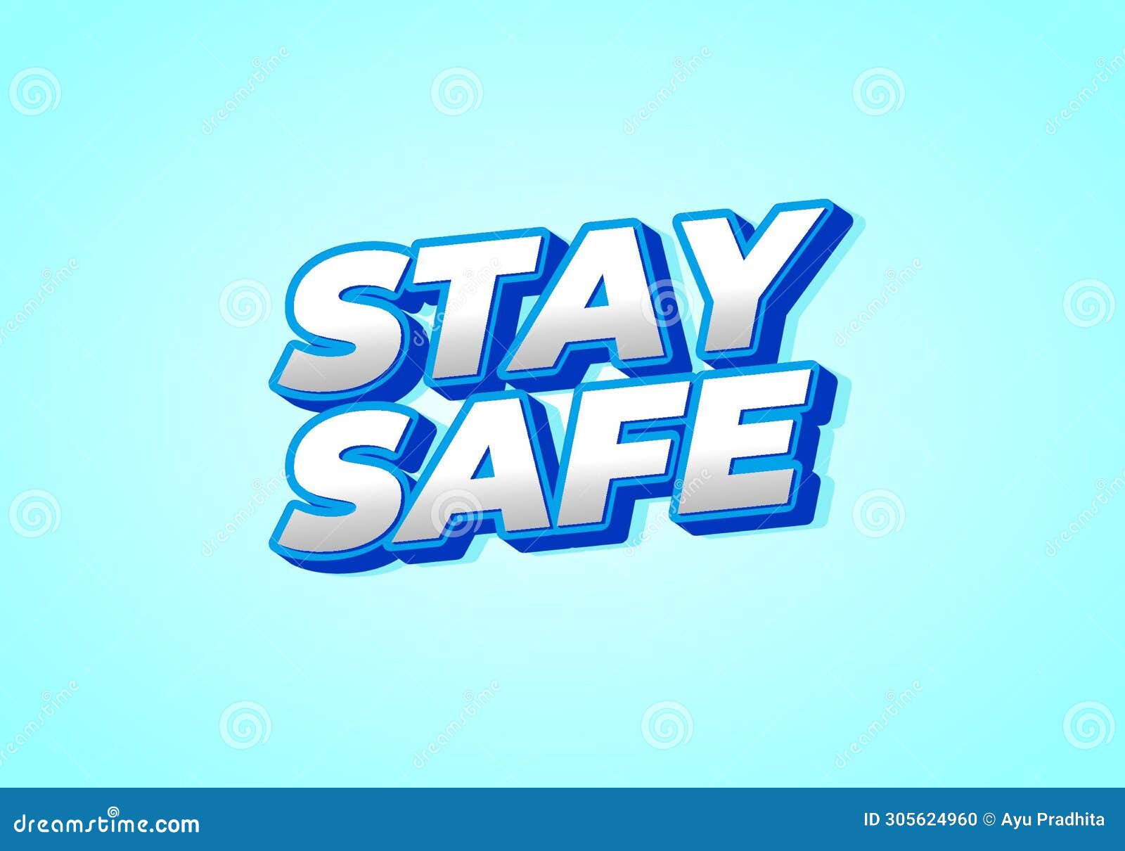 Stay Safe. Text Effect in 3d Look and Eye Catching Colors Stock ...