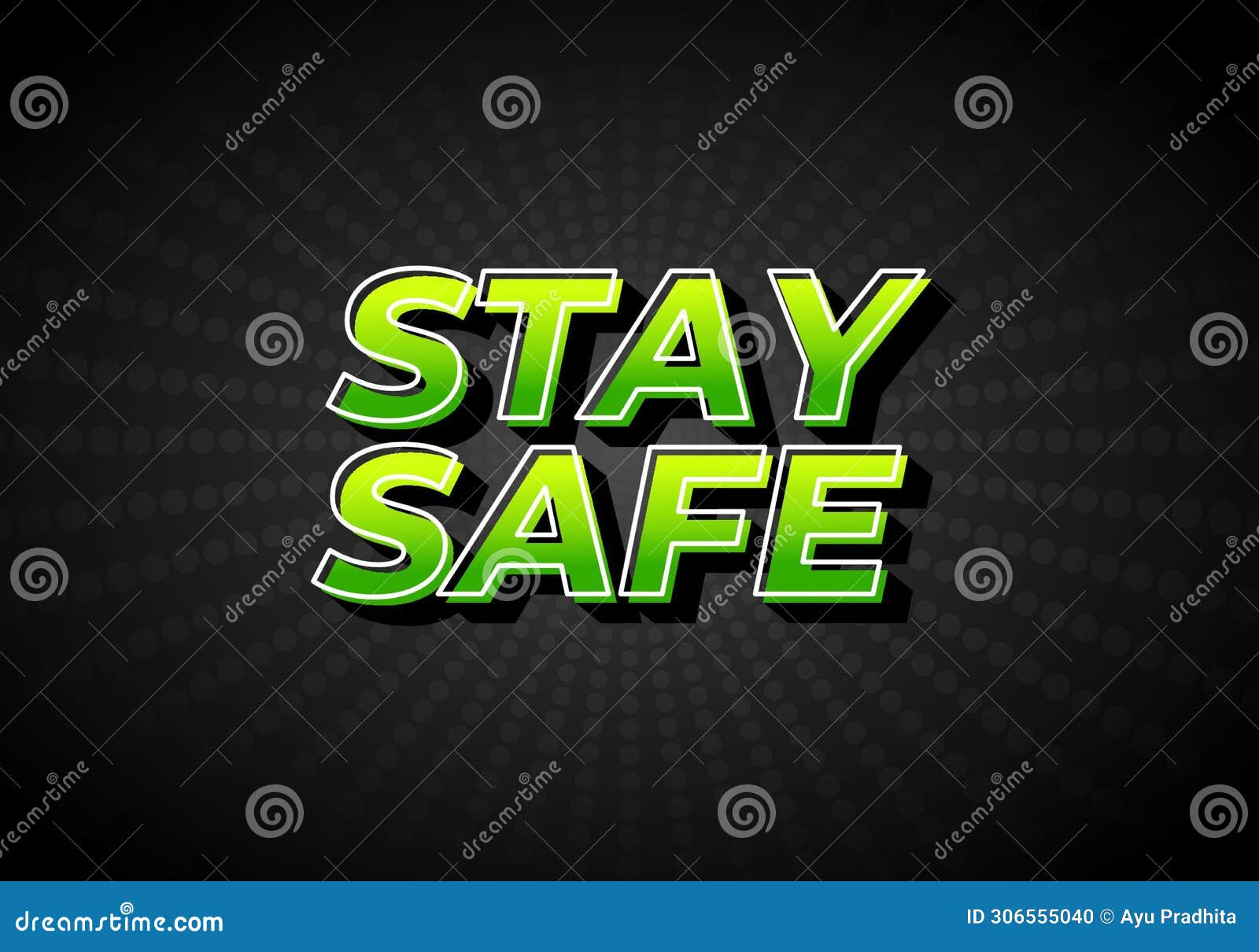 Stay Safe. Text Effect in 3d Look and Eye Catching Colors Stock Vector ...