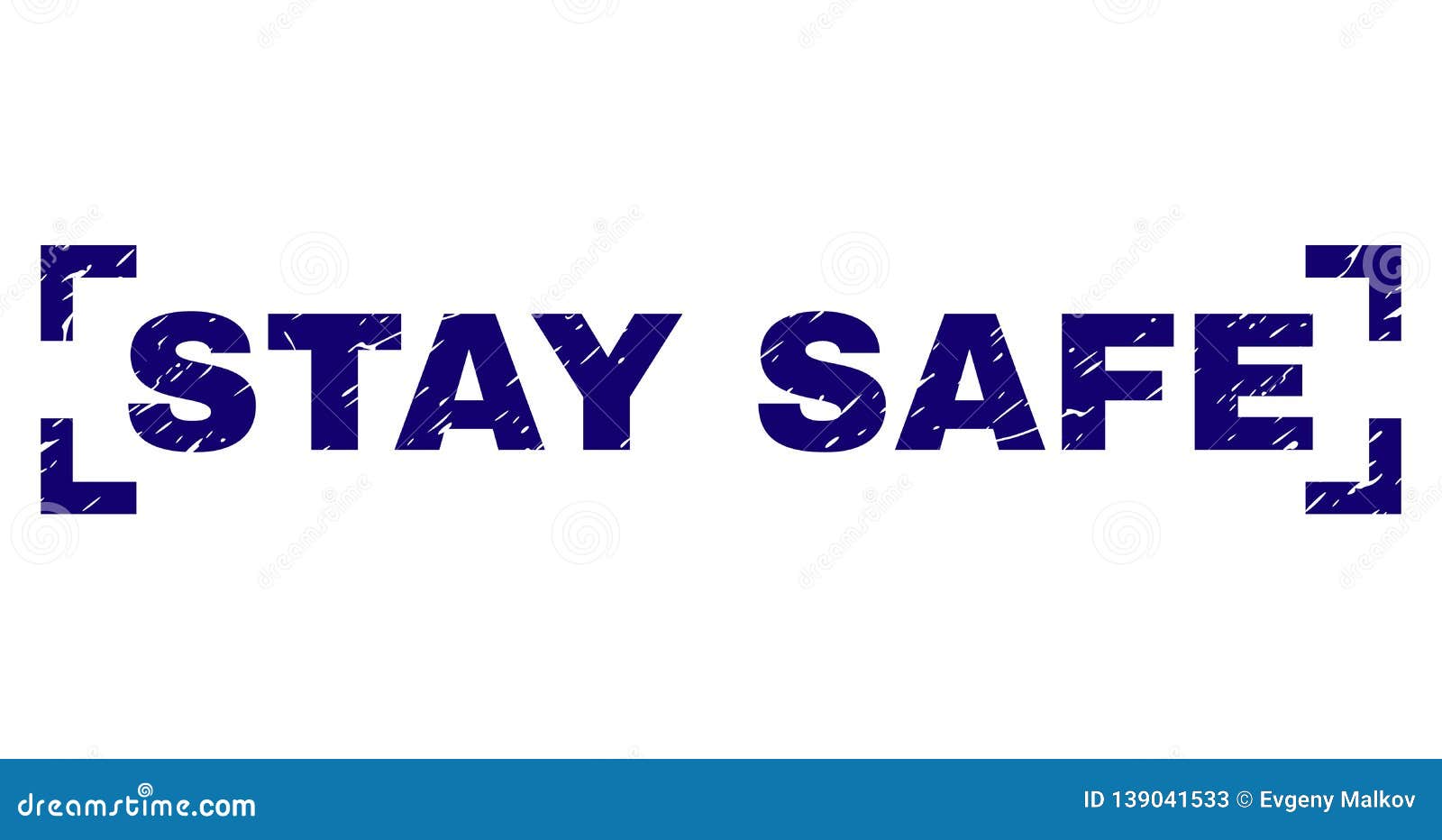 Grunge Textured STAY SAFE Stamp Seal between Corners Stock Vector ...