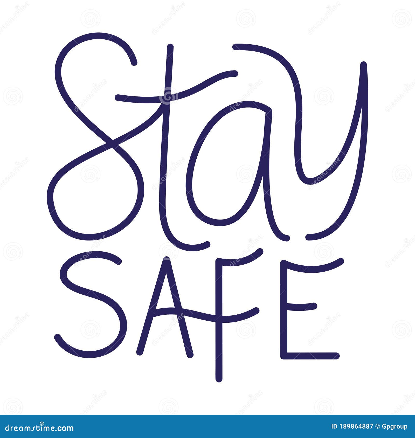Stay Safe Text Vector Design Stock Vector - Illustration of optimist ...