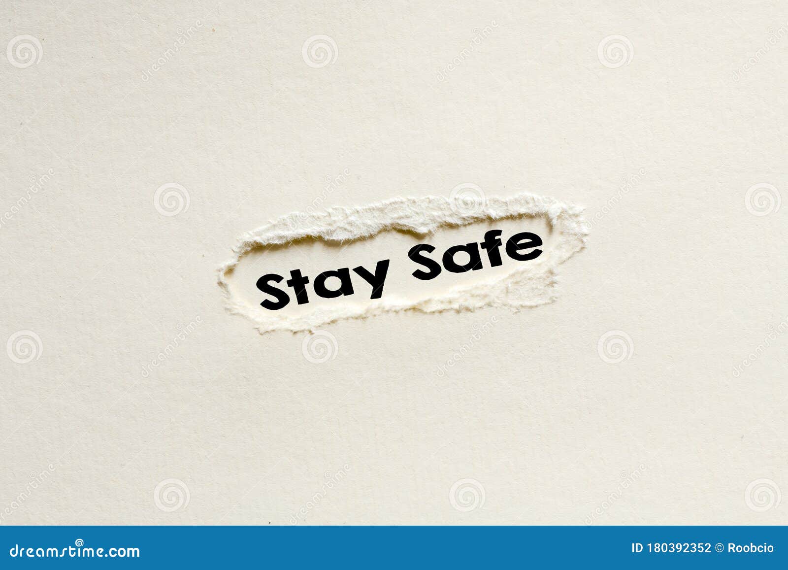 STAY SAFE Word Written on a White Sheet. View from Above Stock Photo ...