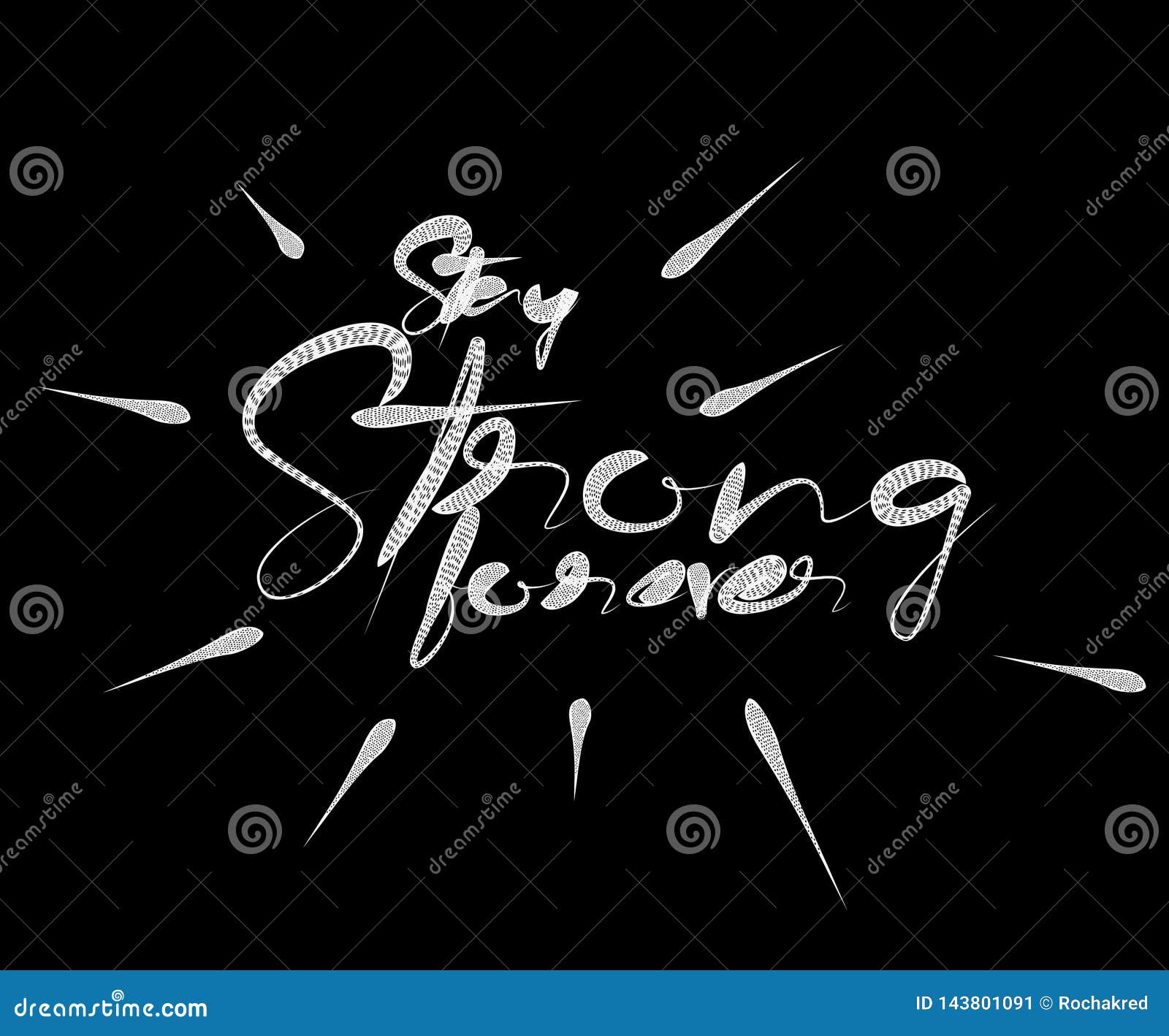 Stay Strong Forever Calligraphic Modern Font Style Stock Vector ...