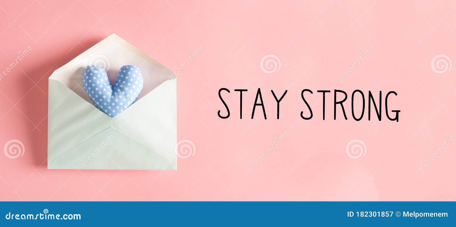 Stay Strong Message with a Heart Cushion in an Envelope Stock Image ...