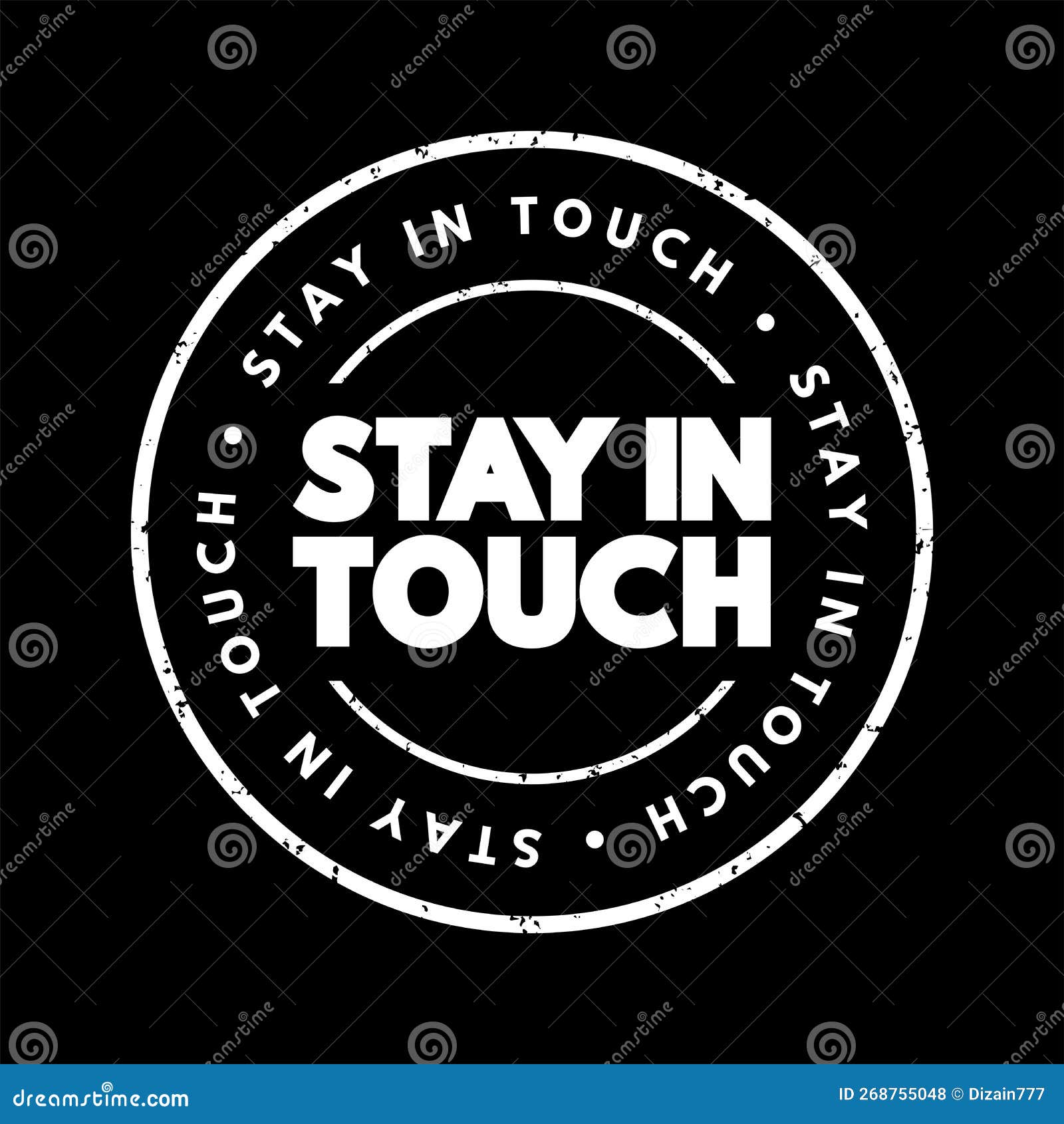 Stay in Touch Text Stamp, Concept Background Stock Illustration ...