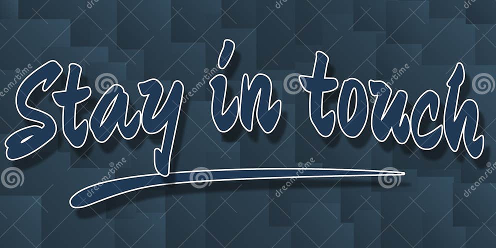 Stay in Touch Word with Blue Background Stock Illustration ...