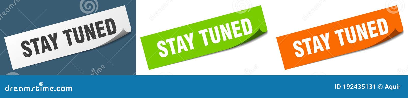 Stay Tuned Banner. Stay Tuned Speech Bubble Label Set. Stock Vector ...