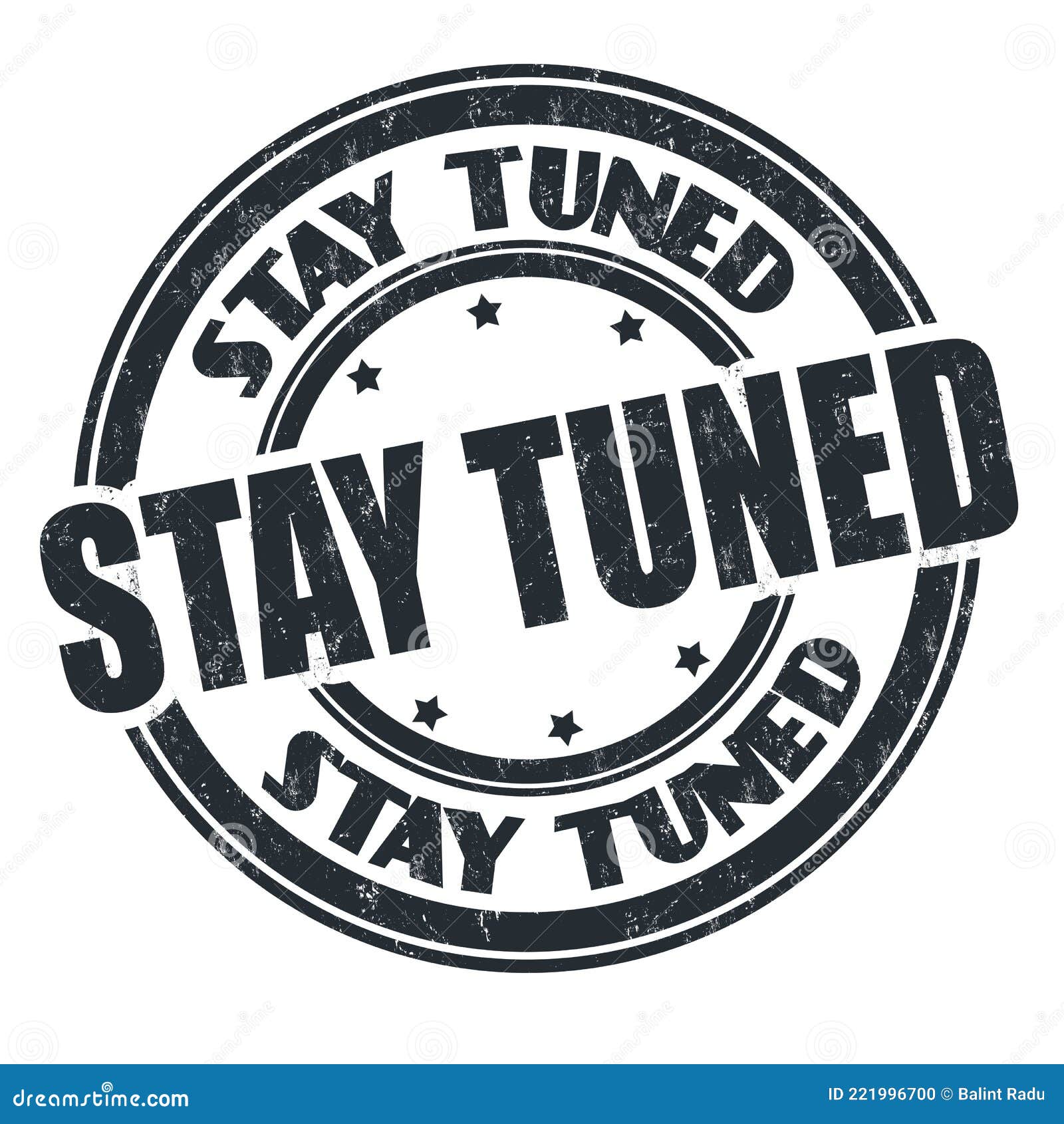 Stay Tuned Grunge Rubber Stamp Stock Vector - Illustration of icon ... Stay Tuned Grunge Rubber Stamp Stock Vector - Illustration of icon ...