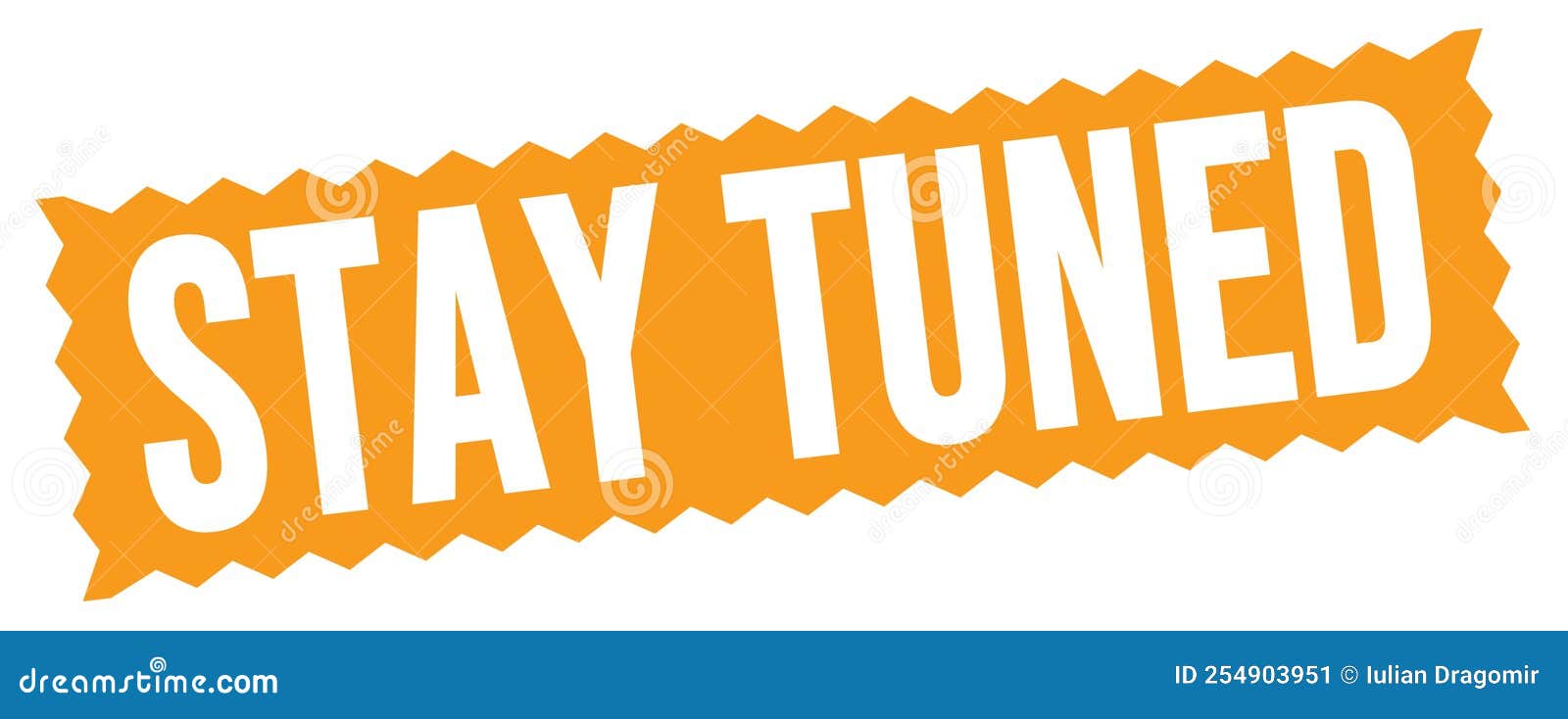 STAY TUNED Text Written on Orange Stamp Sign Stock Illustration ...