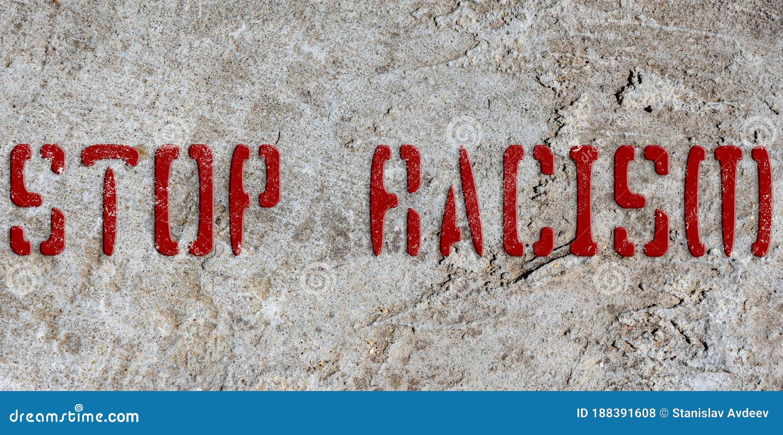 Stencil Stop Racism on an Old Concrete Wall. Background. Collage Stock ...