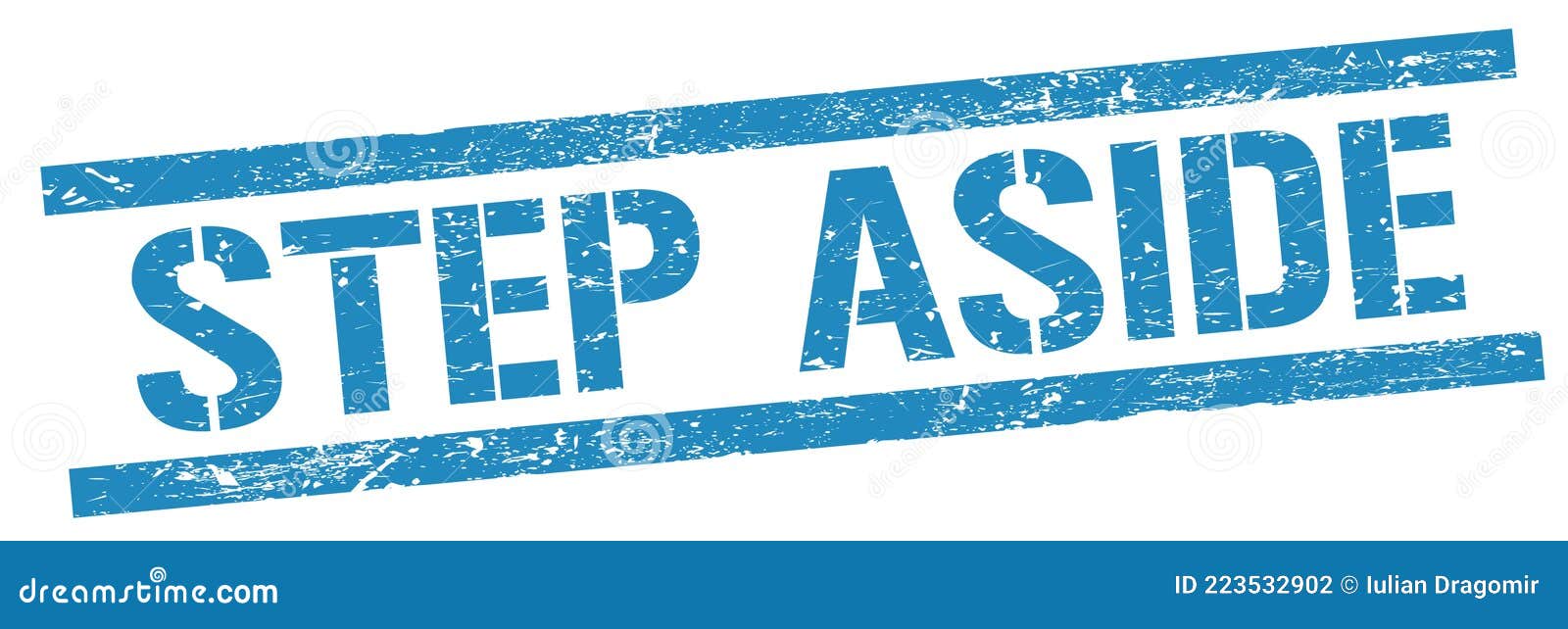STEP ASIDE Text on Blue Grungy Rectangle Stamp Stock Illustration ...