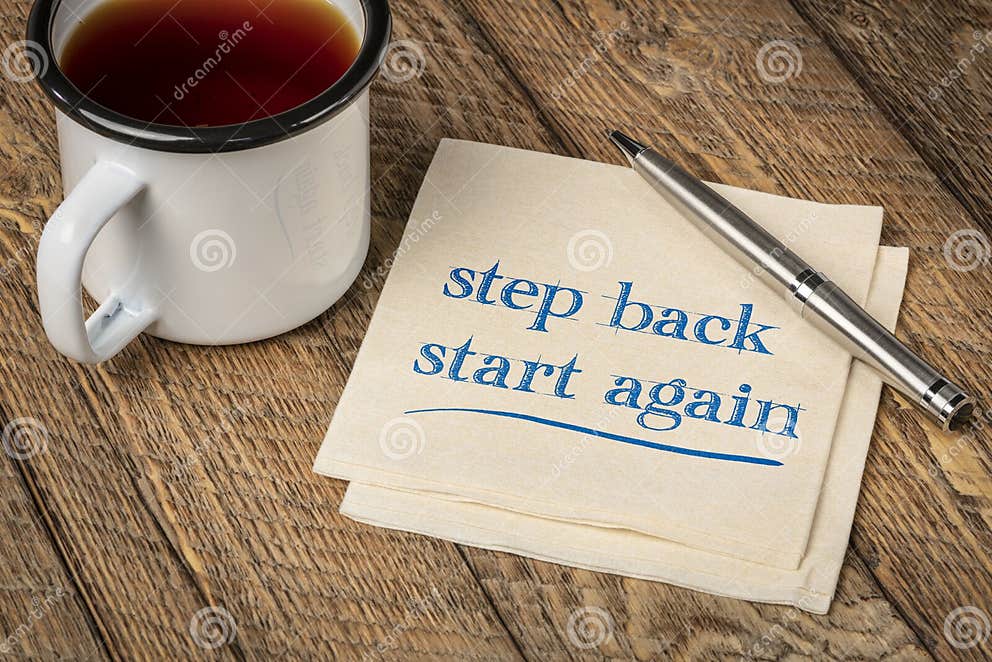 Step Back, Start Again - Motivational Note Stock Image - Image of ...