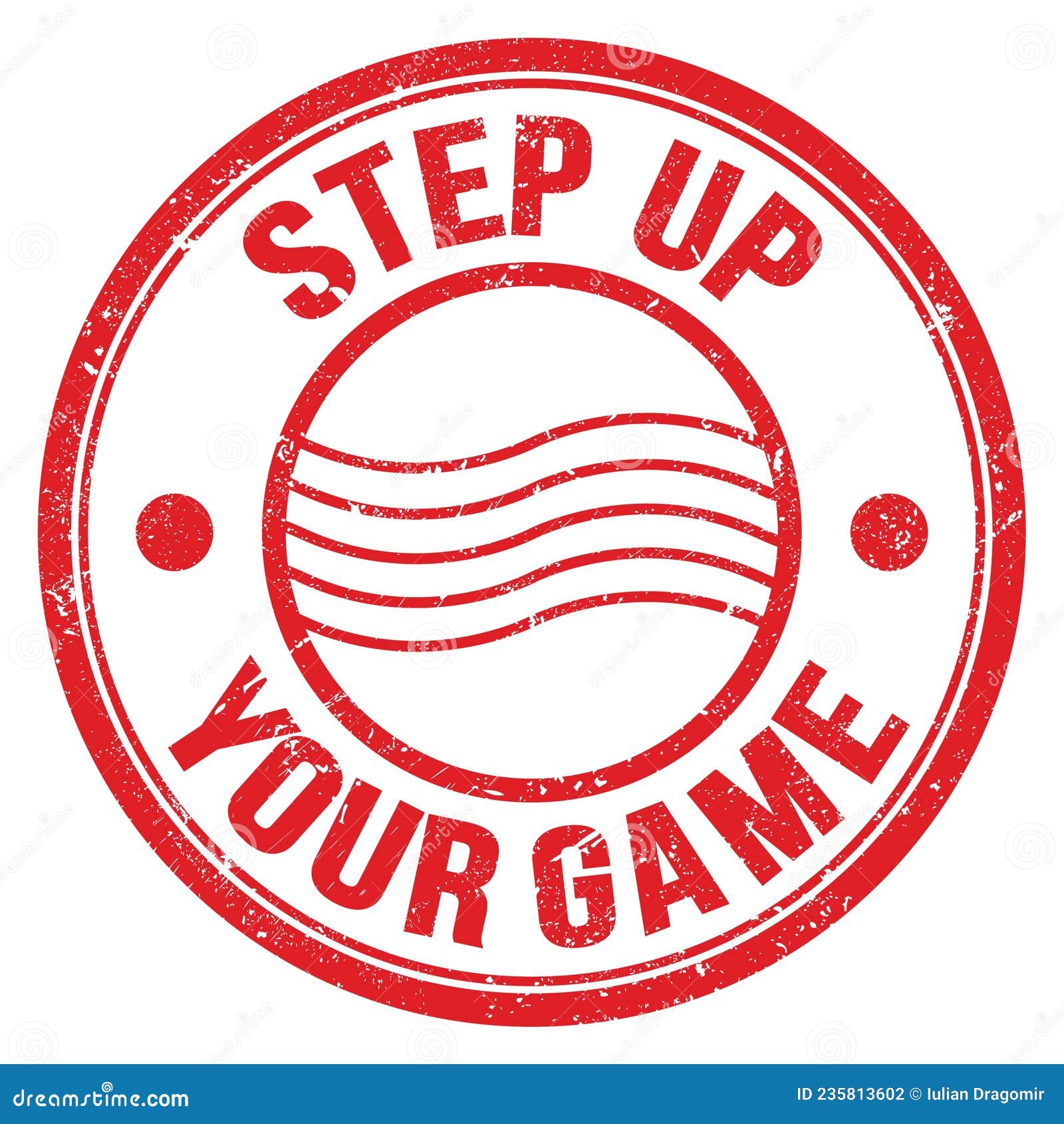 STEP UP YOUR GAME Text on Red Round Postal Stamp Sign Stock ...