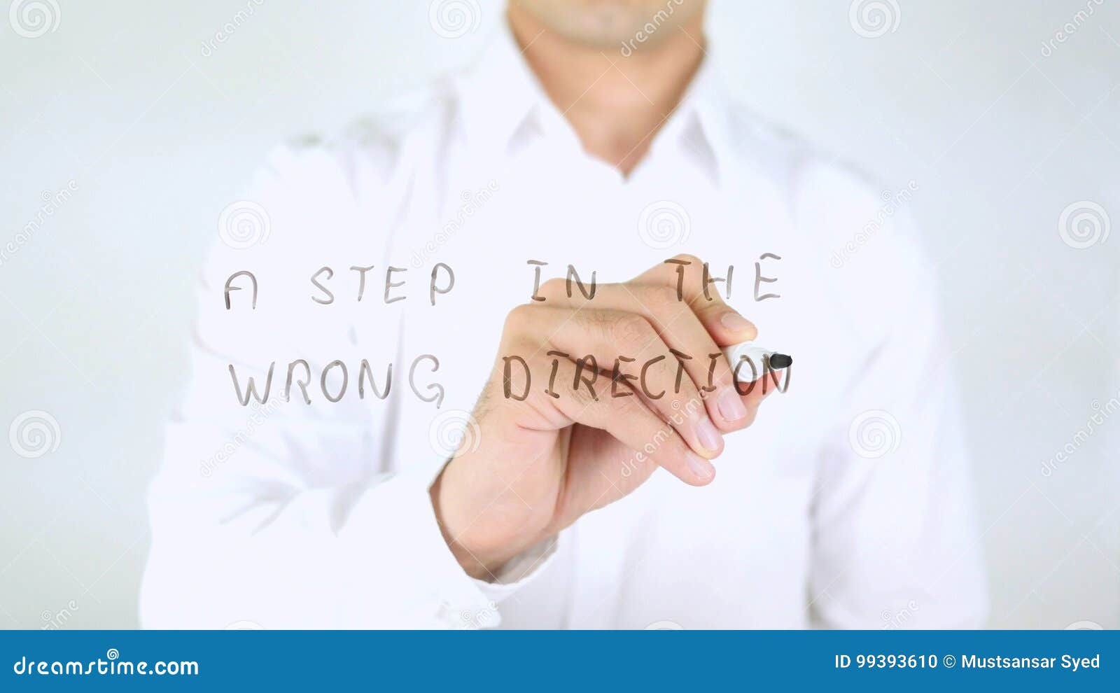 A Step in the Wrong Direction, Man Writing on Glass, Handwritten Stock ...