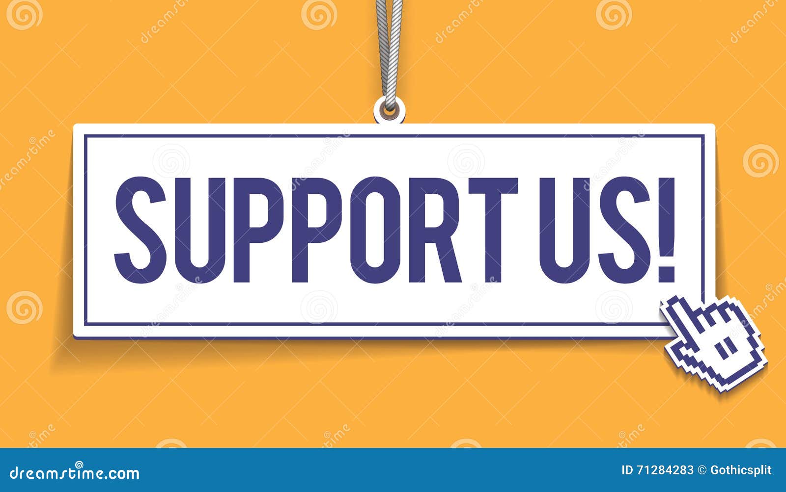 Steun Ons! Hangend Teken, Versie 2 Vector Illustratie - Illustration of ...