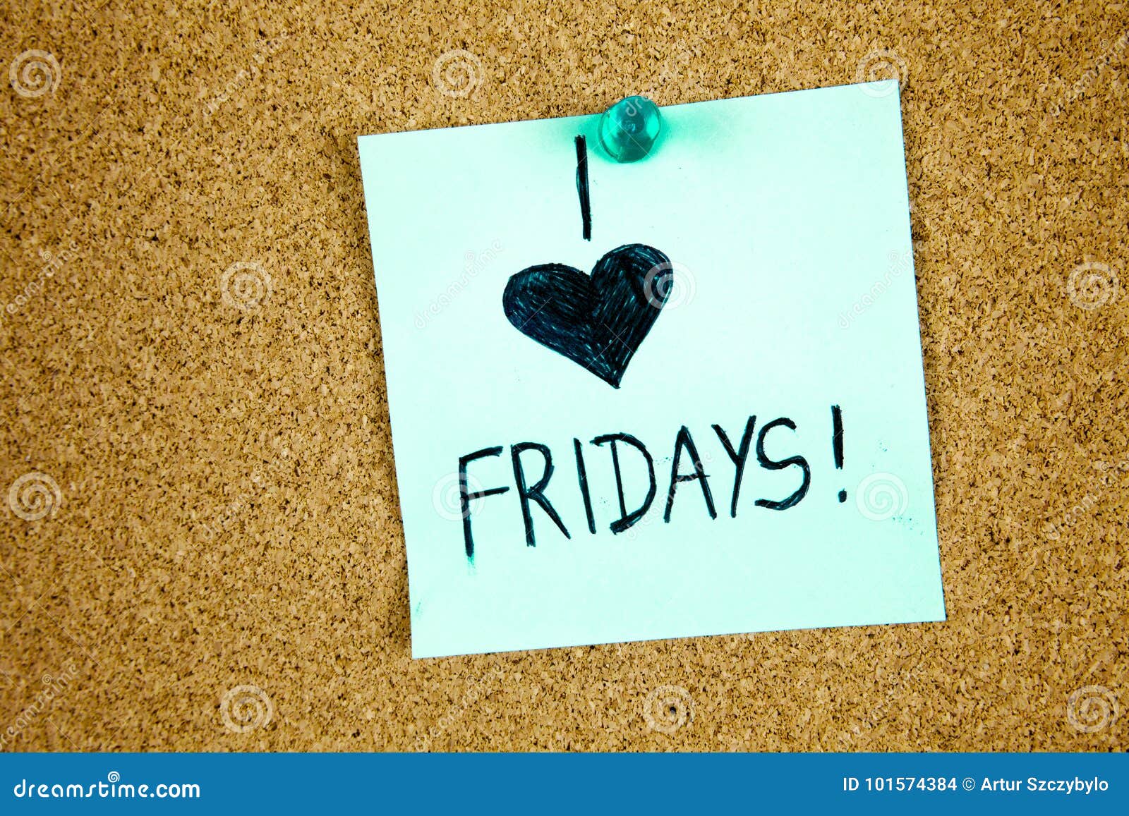Sticky Note on Cork Board Background I Love Friday Concept Stock Photo ...