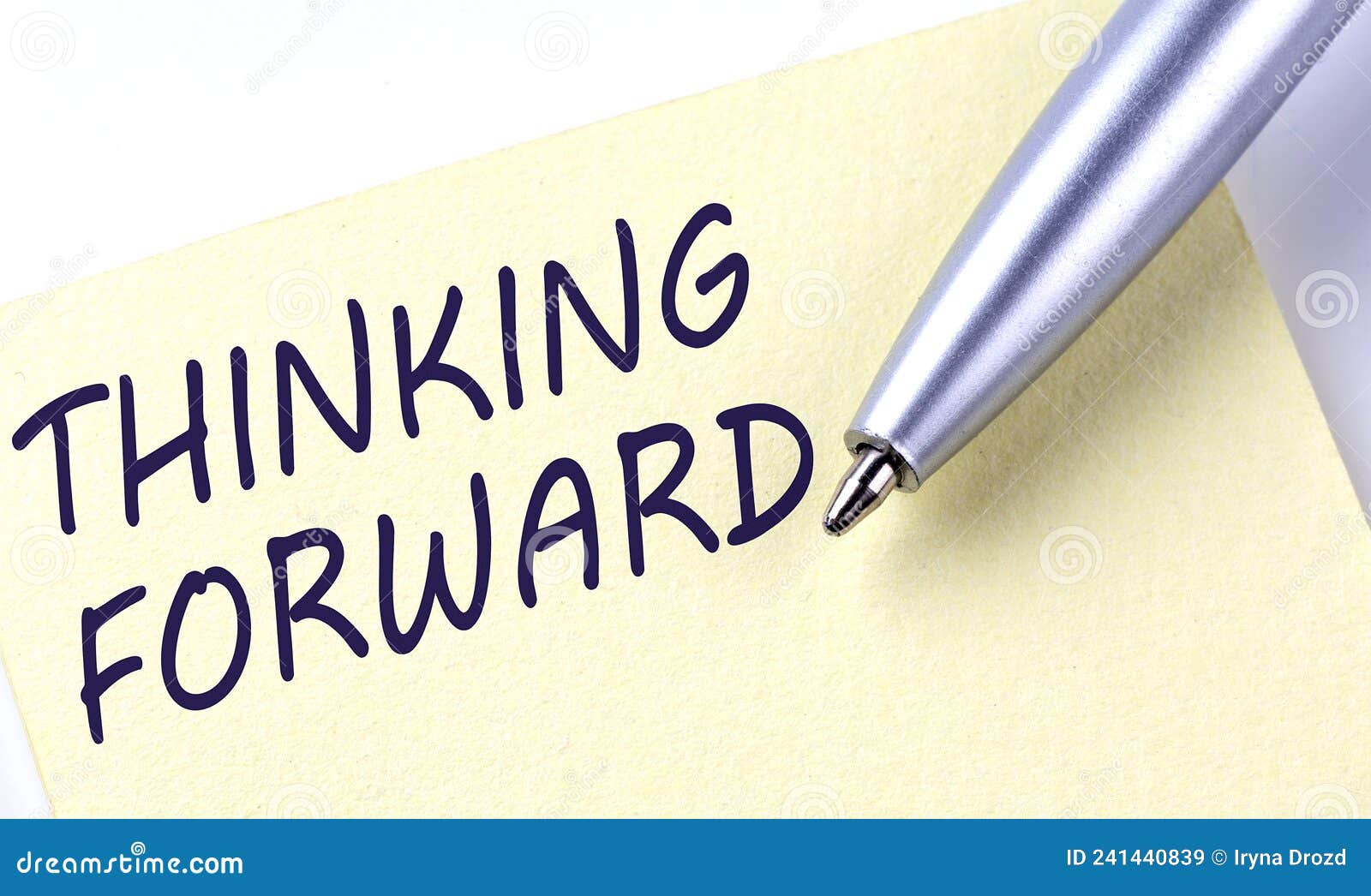 Sticky Note Message THINKING FORWARD with Pen on White Background Stock ...