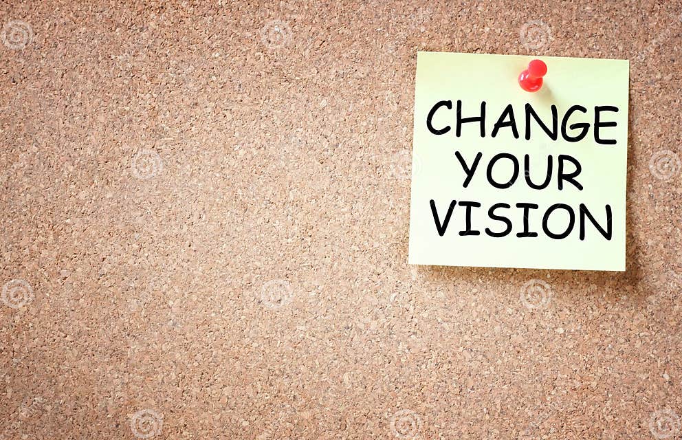 Sticky Note with the Phrase Change Your Vision, Room for Text Stock ...