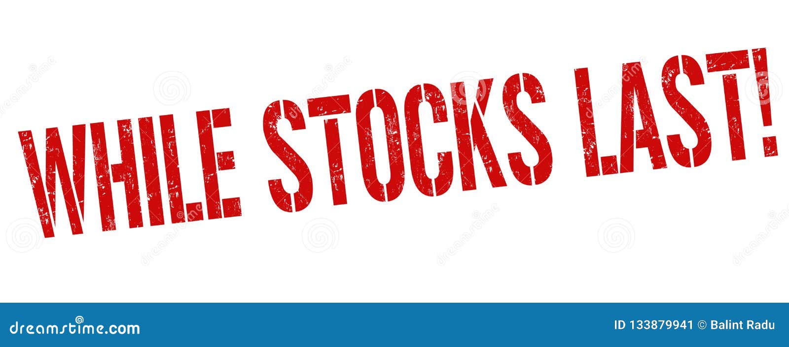 While Stocks Last Sign or Stamp Stock Vector - Illustration of imprint ...