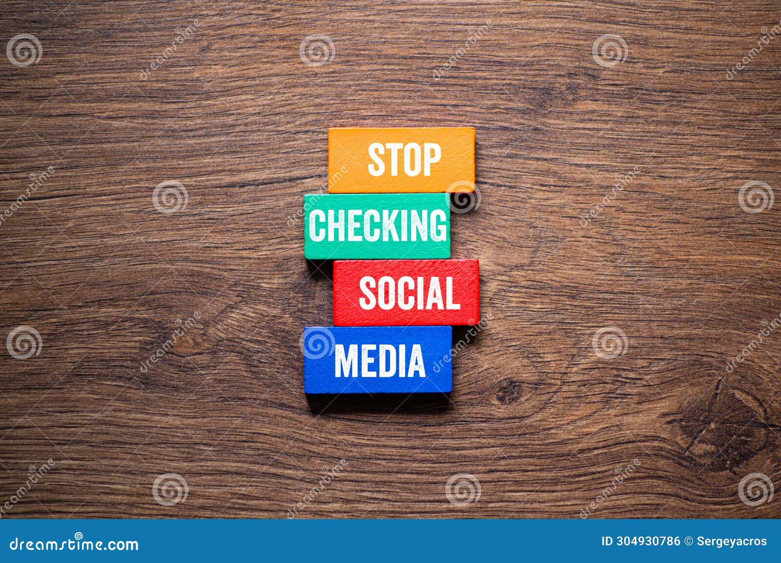 Stop Checking Social Media - Word Concept on Building Blocks, Text ...