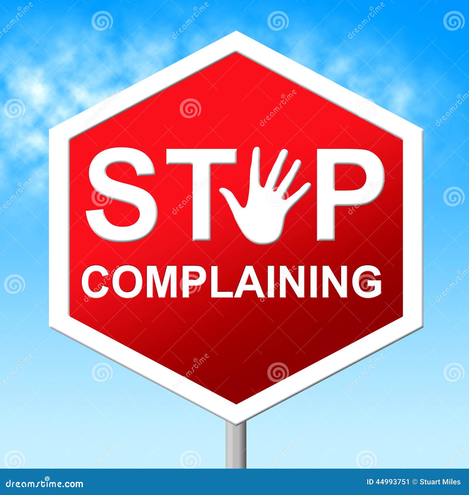 Stop Complaining Represents Restriction Stopped and Unacceptable Stock ...