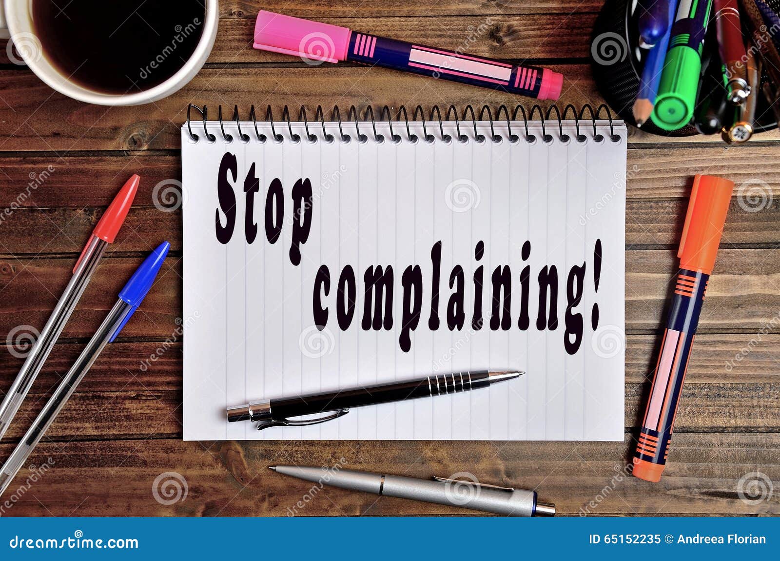 Stop complaining! stock image. Image of message, displeased - 65152235