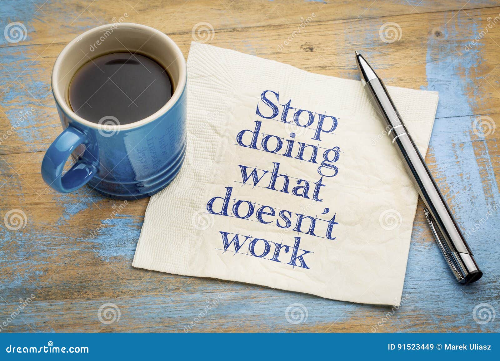 Stop Doing What Does Not Work - Napkin Concept Stock Image - Image of ...