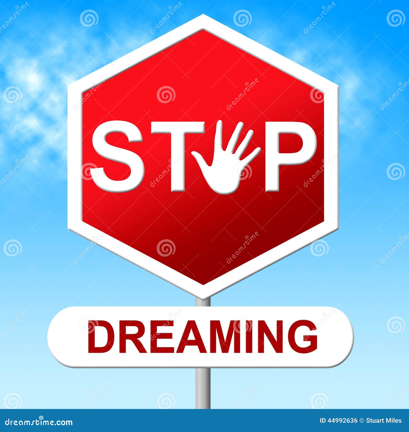Stop Dreaming Indicates Warning Sign and Aspiration Stock Illustration ...