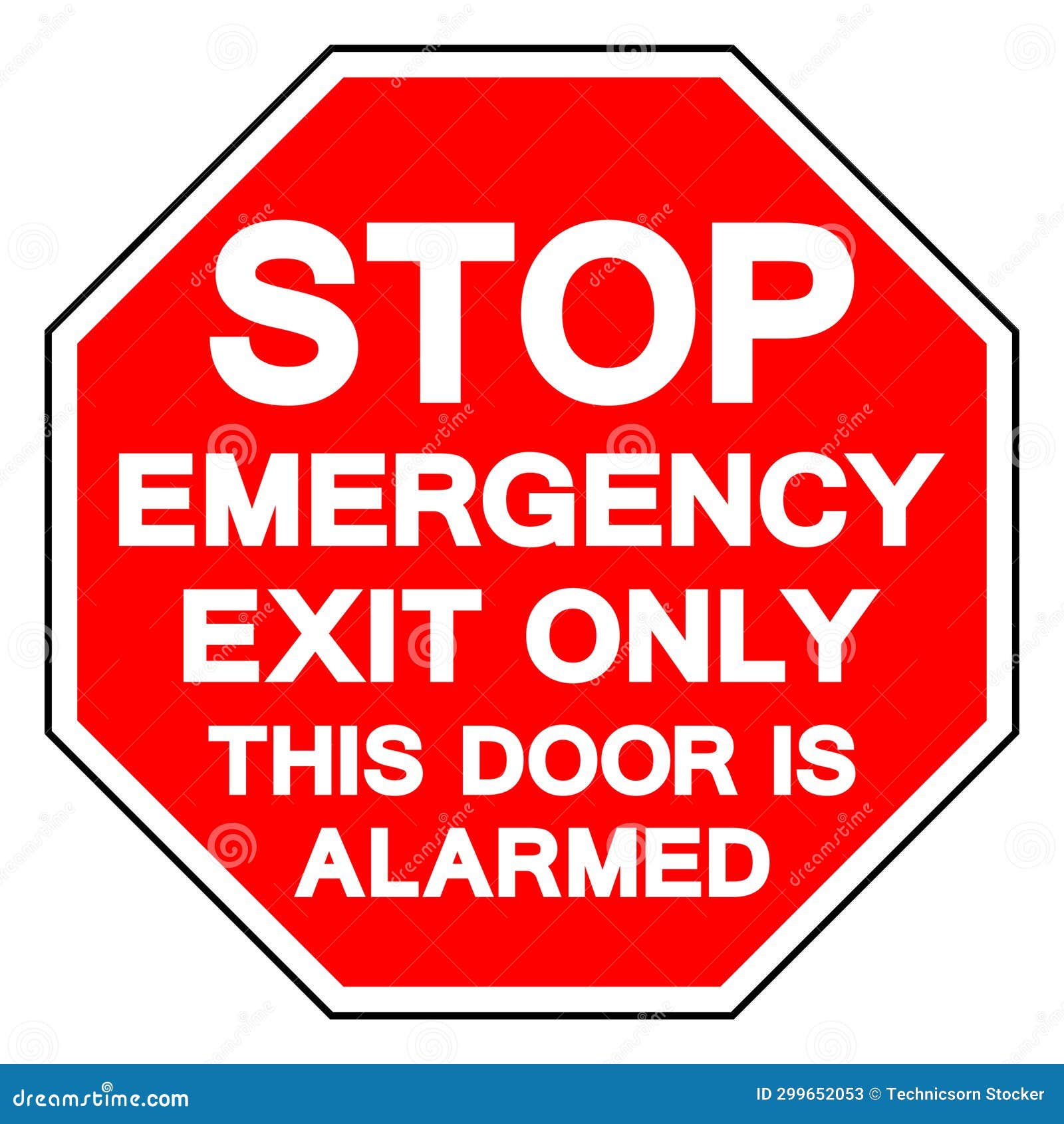 Stop Emergency Exit only this Door is Alarmed Symbol Sign, Vector ...