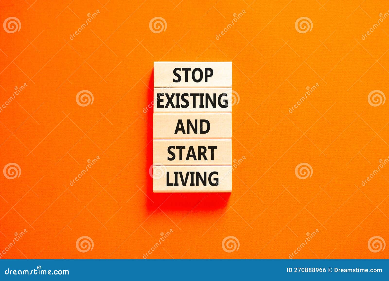Stop Existing Start Living Symbol Concept Words Stop Existing And