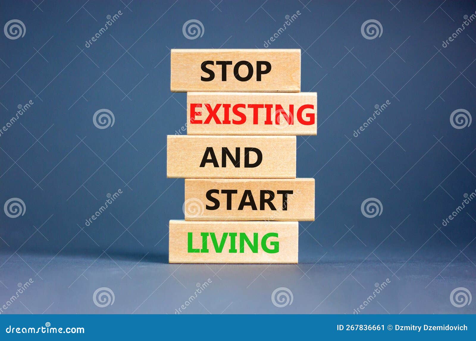 Stop Existing Start Living Symbol Concept Words Stop Existing And