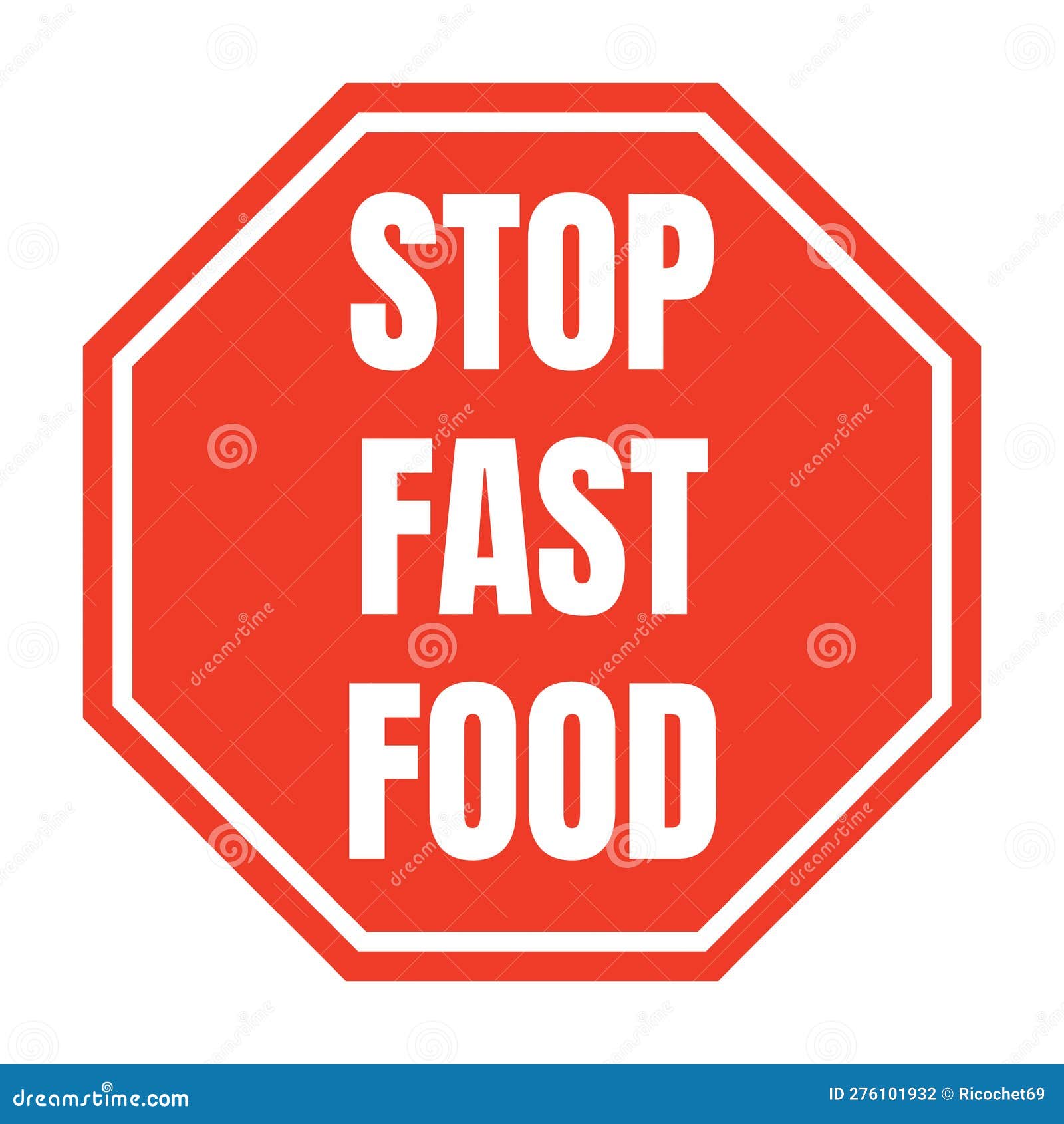Stop fast food sign stock illustration. Illustration of diet - 276101932