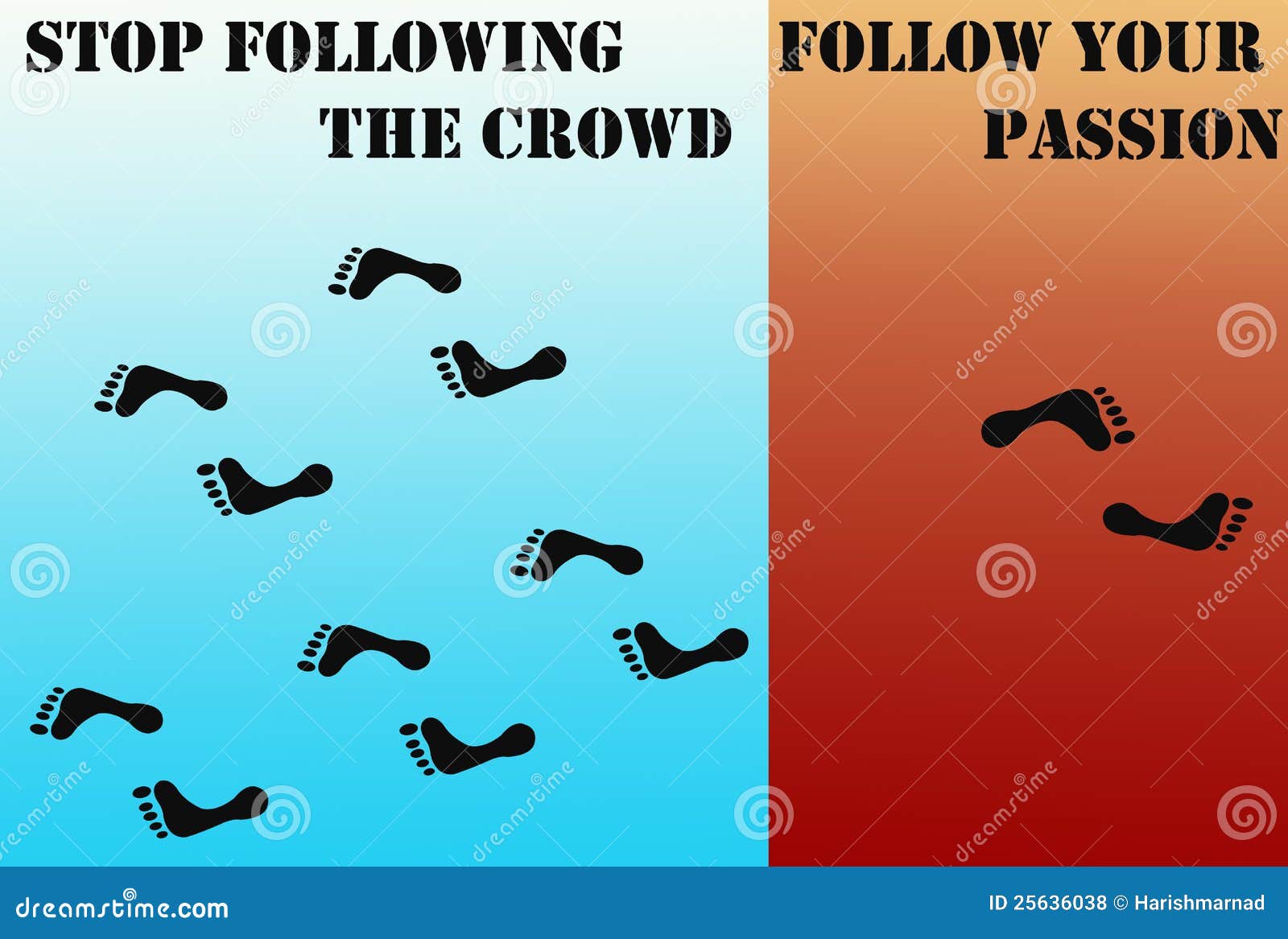 Stop Following Crowd, Follow Your Passion Stock Photo | CartoonDealer ...