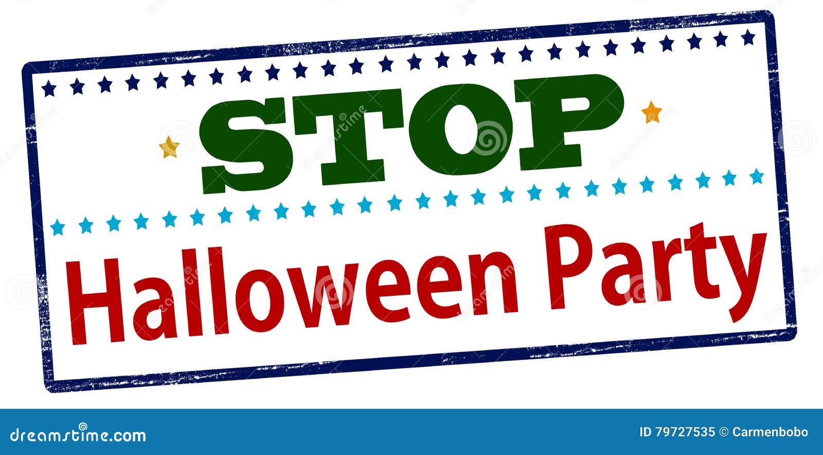 Stop Halloween party stock illustration. Illustration of sign - 79727535