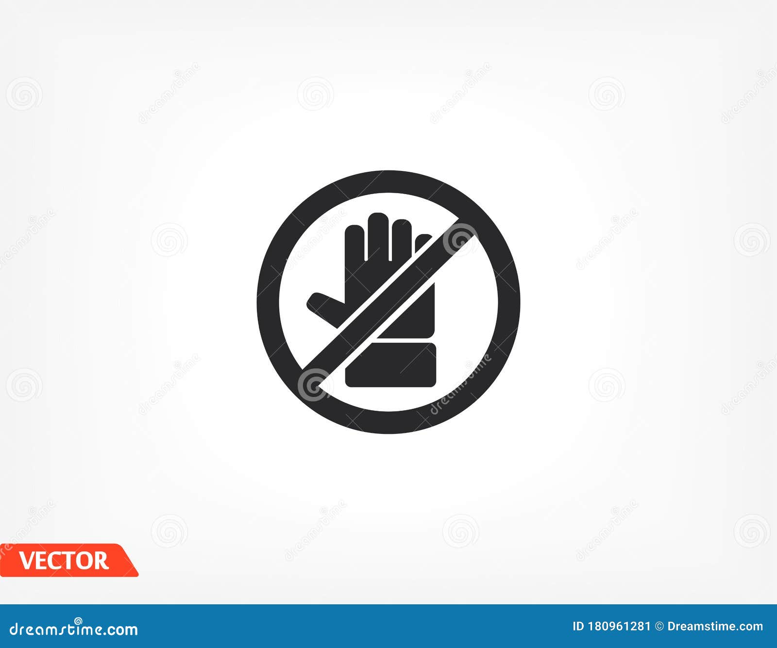 Stop Hand, Icon. Vector Stop. Do Not Touch with Your Hand. Ban. Flat ...
