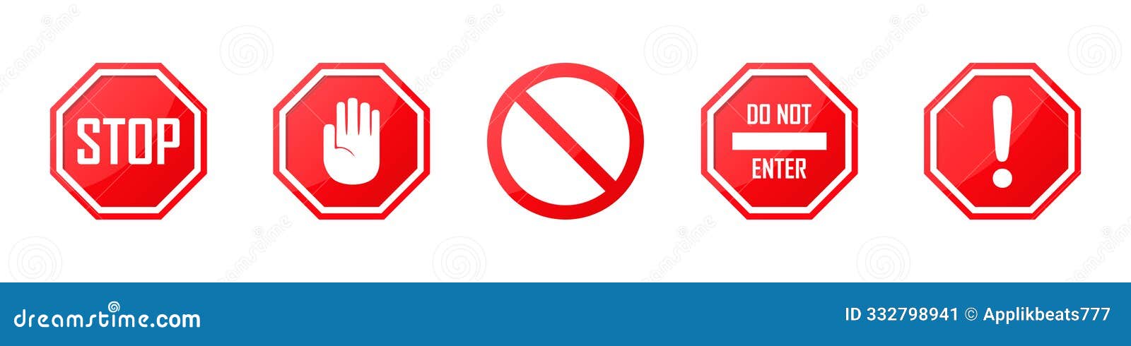 Stop, Stop Hand, Prohibited Circle, Do Not Enter and Warning Red Signs ...