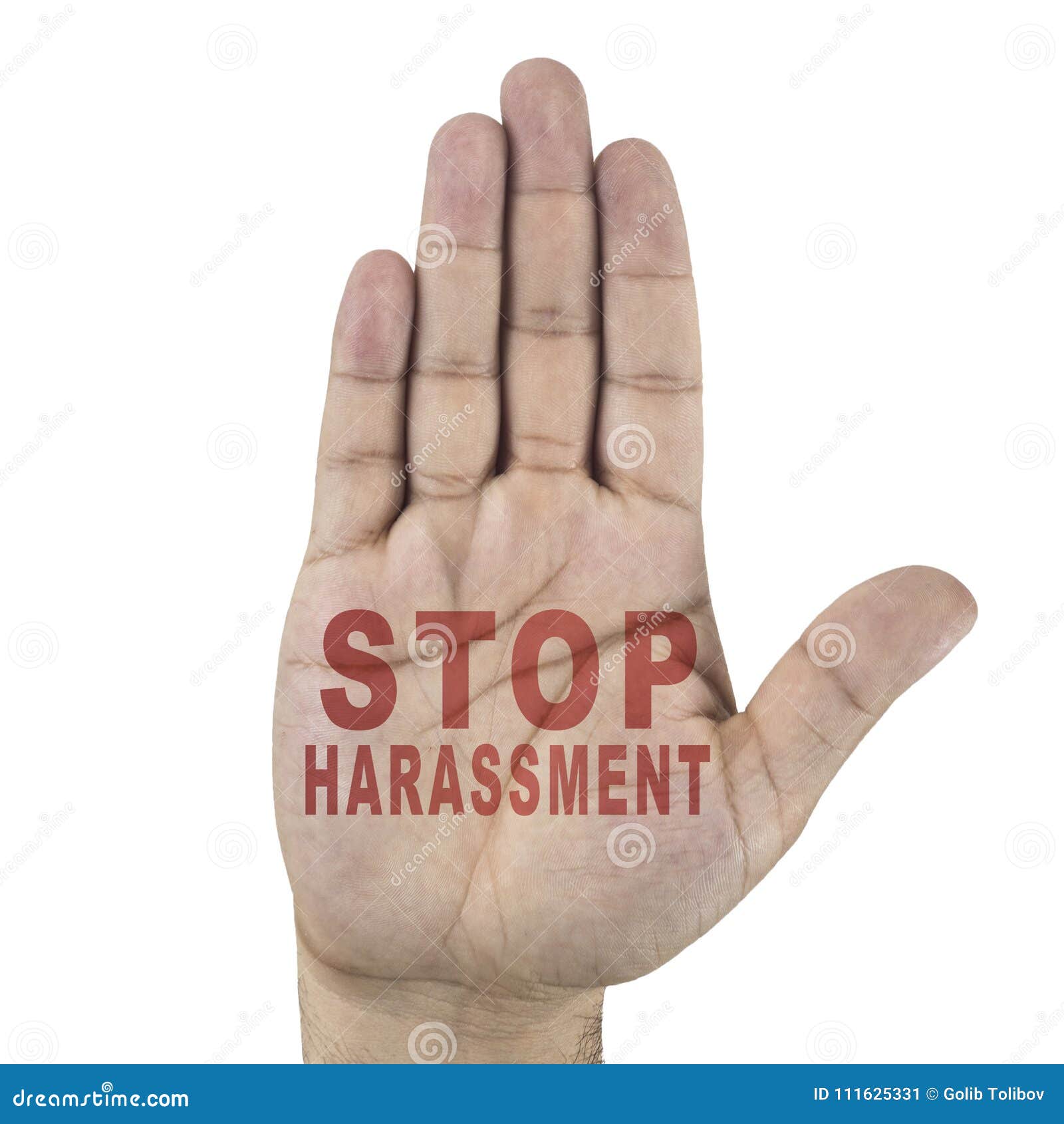 Stop Harassment Words Written on Male`s Hand. on White Background Stock ...