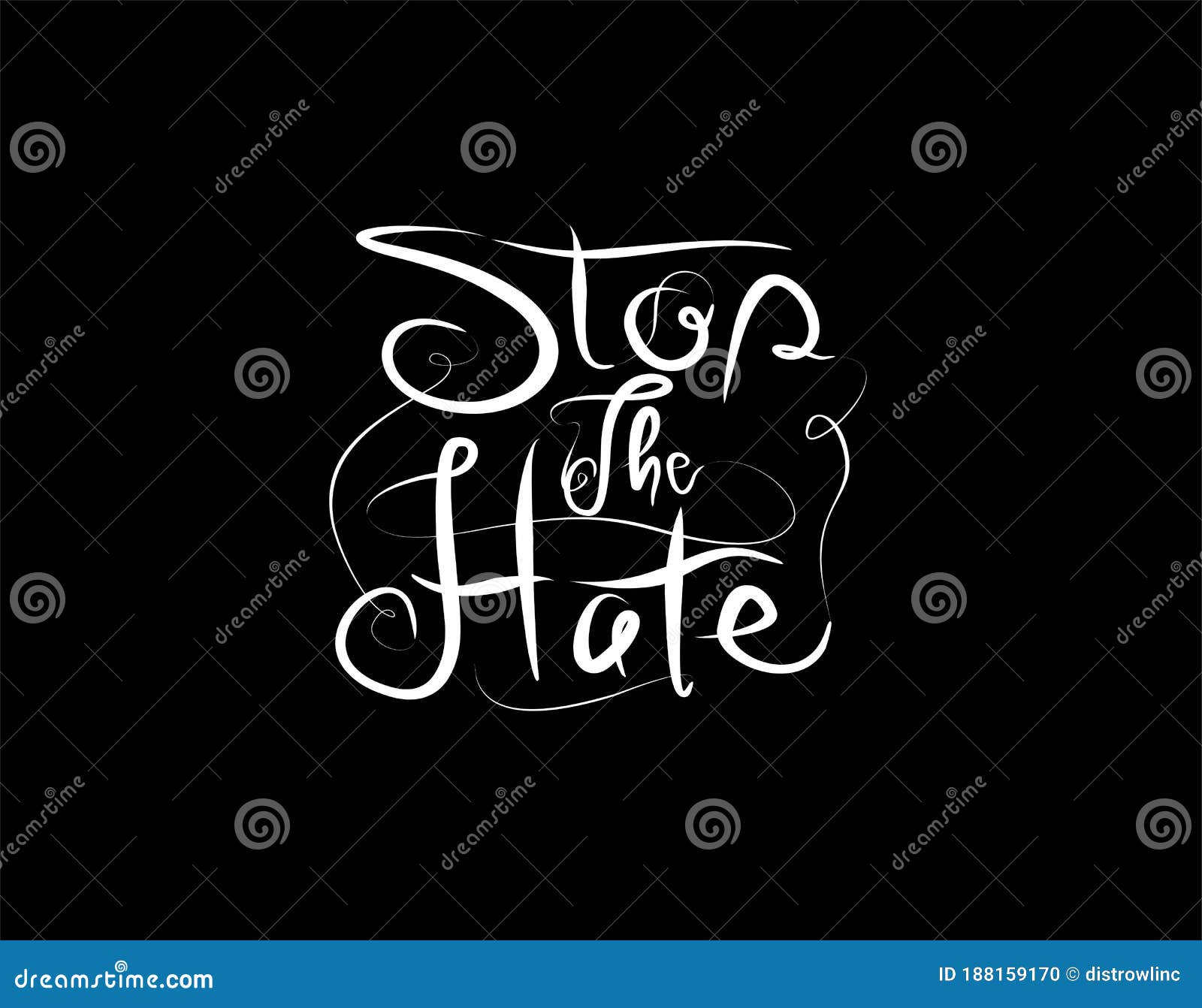 Stop the Hate Lettering Text on Black Background in Vector Illustration ...